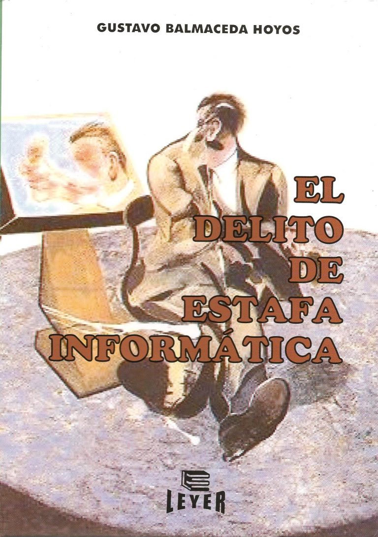 El Delito de Estafa Informática - Editorial Metropolitana