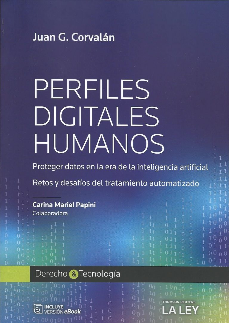Perfiles Digitales Humanos. Proteger Datos en la Era de la Inteligencia ...