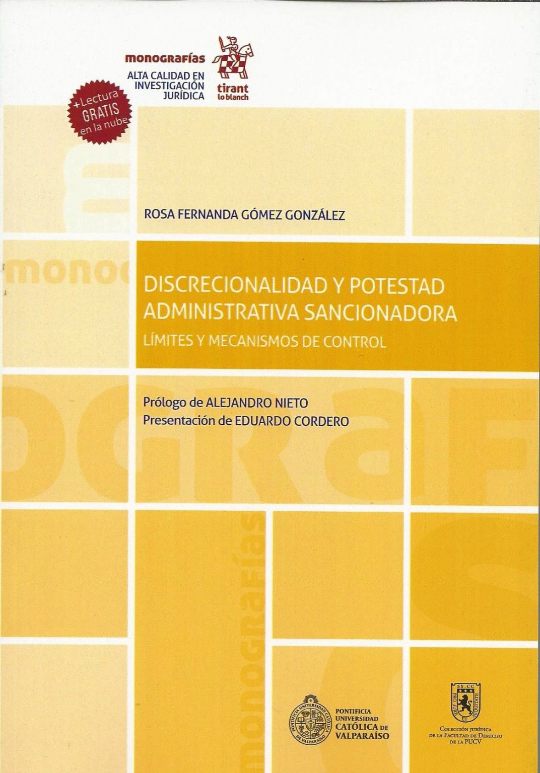 Discrecionalidad y Potestad Administrativa Sancionadora. Límites y ...