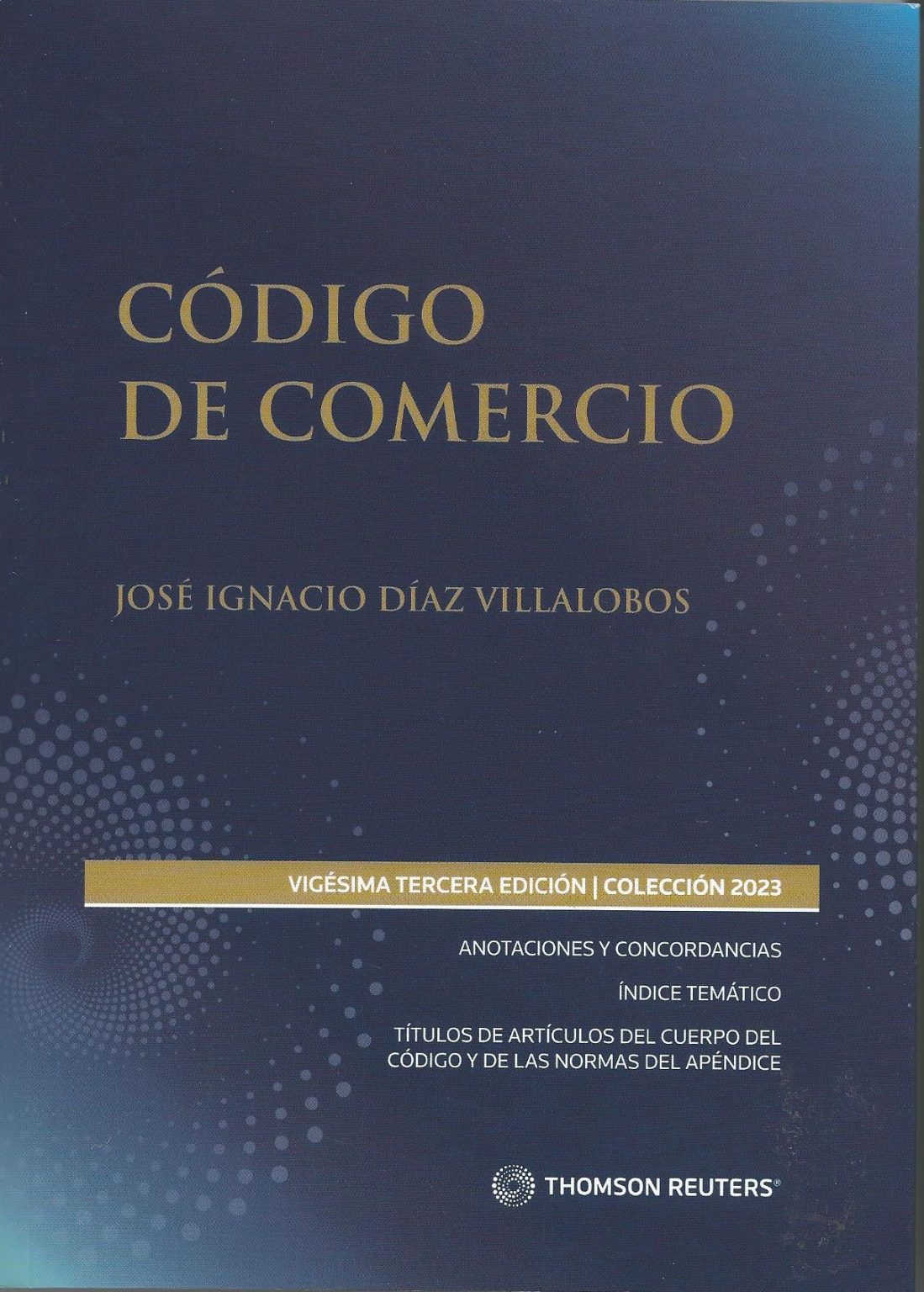 Código de Comercio, Vigésima Tercera Edición, Profesional 2023 ...