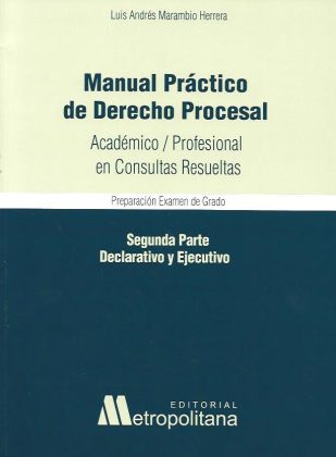 Manual Práctico de Derecho Procesal, Acádemico/ Profesional en ...