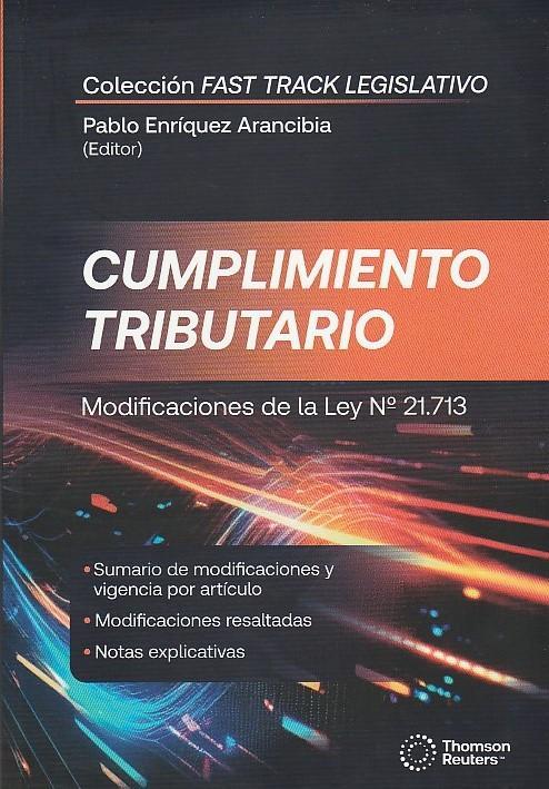 Cumplimiento Tributario, Modificaciones de la Ley N° 21.713 - Editorial Metropolitana